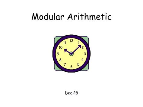 Ppt Modular Arithmetic Powerpoint Presentation Free Download Id