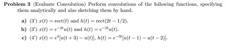 solved problem 3 evaluate convolution perform convolutions