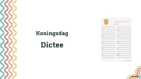 Koningsdag Dictee Juf Vanessa