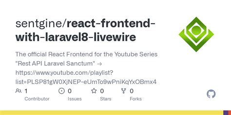 github sentgine react frontend with laravel8 livewire the official
