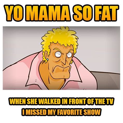Yo Mama So Fat Jokes Dirty