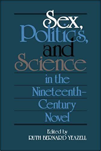 Sex Politics And Science In The Nineteenth Century Novel Hopkins Press