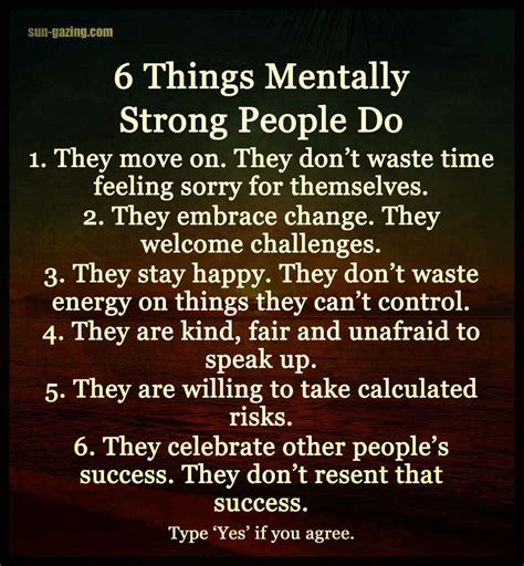 6 Things Mentally Strong People Do Mentally Strong Daily Quotes
