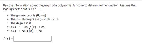 Solved Use The Information About The Graph Of A Polynomial Chegg