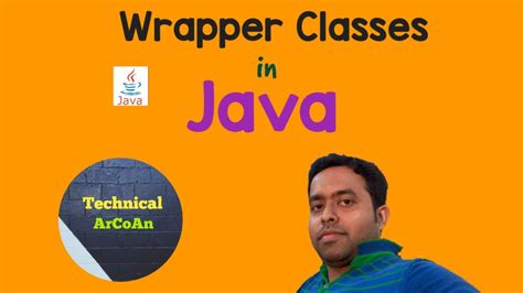 Wrapper Classes In Java Object Oriented Program Java Tutorial For