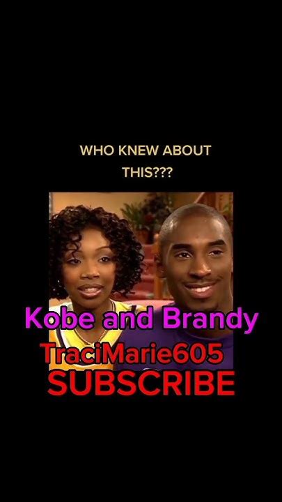 😍brandi And Kobe Byrant Teen Love Kobebryant Brandy Youtube