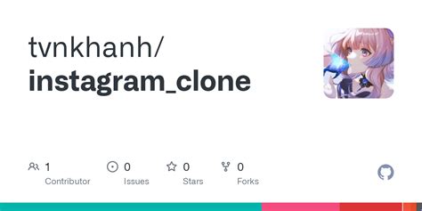 github tvnkhanh instagram clone
