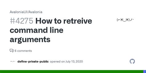 How To Retreive Command Line Arguments · Issue 4275 · Avaloniaui