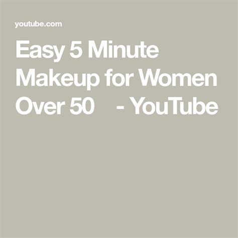 Easy 5 Minute Makeup For Women Over 50 💋 Youtube 5 Minute Makeup