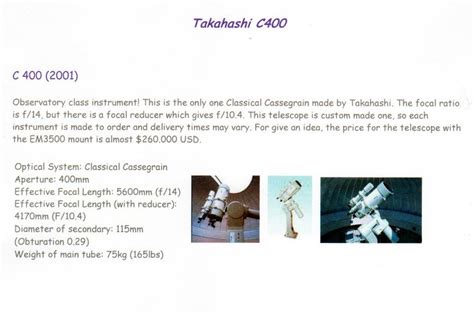 The C400 Is Takahashis Major Observatory Class Telescope