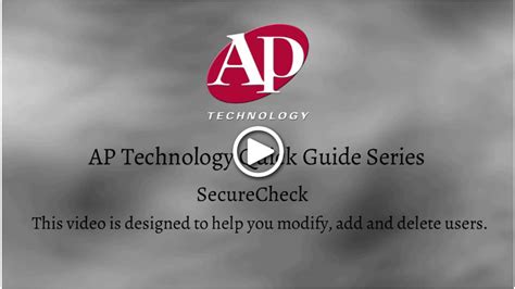 add and modify users in securecheck ap technology support