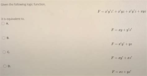 Solved Given The Following Logic Function F Xyayz