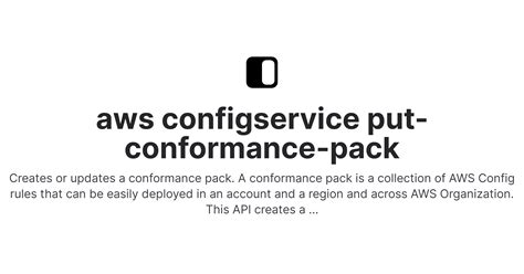 Aws Configservice Put Conformance Pack Fig