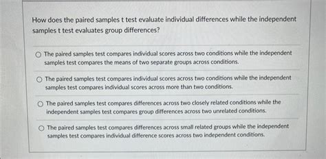 Solved How Does The Paired Samples T Test Evaluate Chegg Com