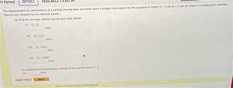 solved the displacement in centimeters of a partide moving
