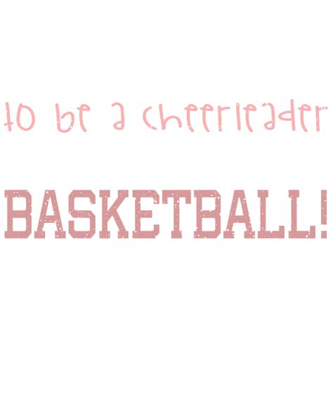 Basketball Cheerleader Quotes
