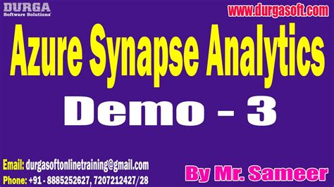 Azure Synapse Analytics Tutorials Demo 3 By Mr Sameer On 25 05 2023 830am Ist Youtube