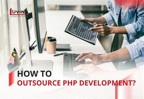 How To Outsource Php Development