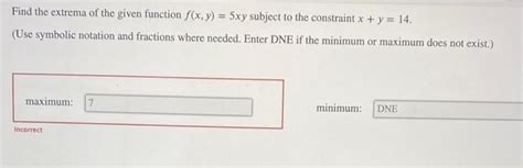 solved find the extrema of the given function f x y 5xy