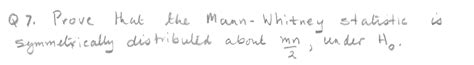 solved is q7 prove that the mann whitney statistic