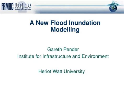 Ppt A New Flood Inundation Modelling Powerpoint Presentation Free