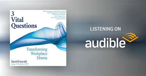 3 Vital Questions Transforming Workplace Drama By David Emerald