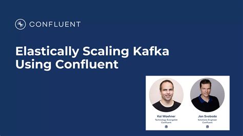 Elastically Scaling Kafka Using Confluent Ppt