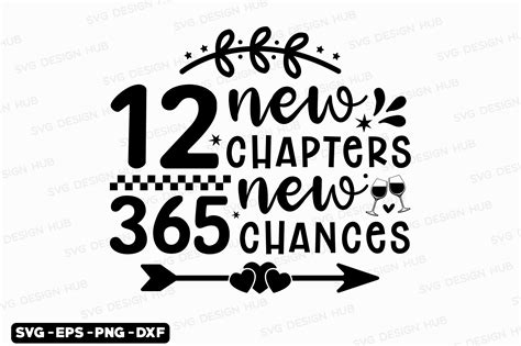 New Year Svg 12 New Chapters 365 New Ch Graphic By Svg Design Hub · Creative Fabrica