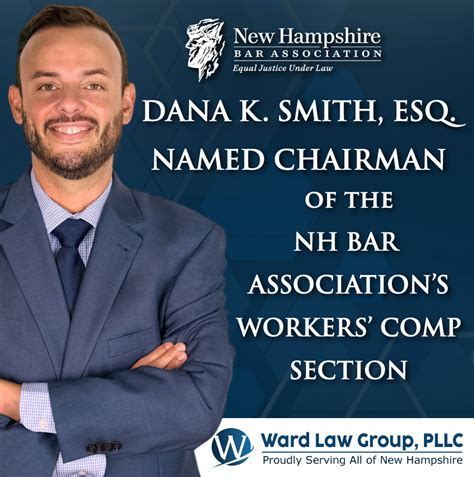 Dana K Smith Esq Named Chairman Of The New Hampshire Bar Associations Workers Compensation
