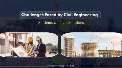 Challenges Faced By Civil Engineering Students And Their Solutions