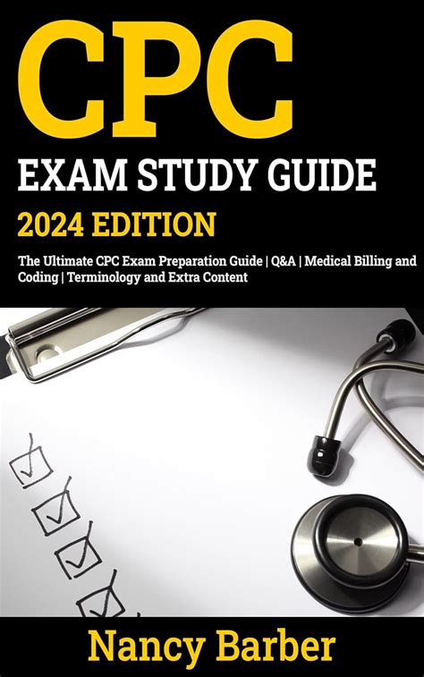 CPC Study Guide Edition The Ultimate CPC Exam Preparation Guide Q A Medical Billing