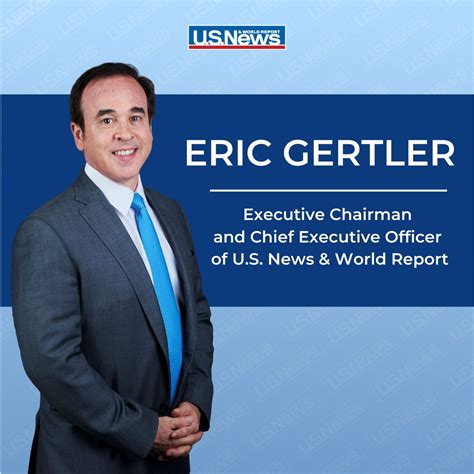 We Are Pleased To Announce That Eric Gertler Will Assume The Role Of Chief Executive Officer Of