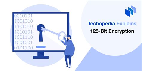 what is 128 bit encryption definition types and examples techopedia