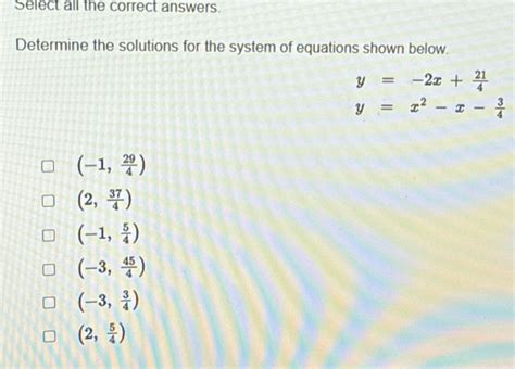 Solved Select All The Correct Answers Determine The Solutions For The