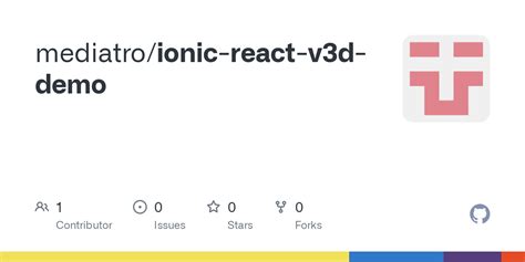 github mediatro ionic react v3d demo