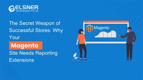 magento 2 reporting extension why you need in 2025 elsner technologies