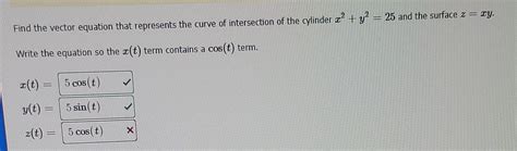 Solved Find The Vector Equation That Represents The Curve Of Chegg