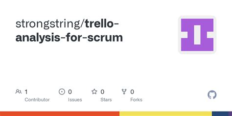 GitHub Strongstring Trello Analysis For Scrum
