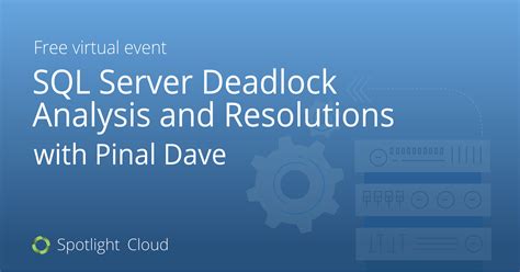 Sql Server A Brief History Of Deadlock And Modern Approach Of Resolution Sql Authority With