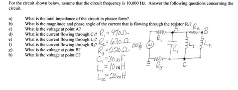 Solved For The Circuit Shown Below Assume That The Circuit Chegg