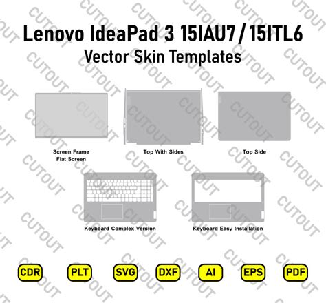 Lenovo Ideapad 3 15iau7 15itl6 Vector Skin Cut Files