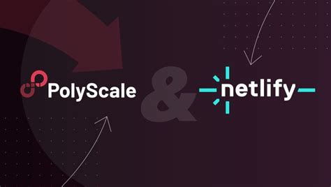 polyscale ai on linkedin the polyscale ai and netlify webinar is now
