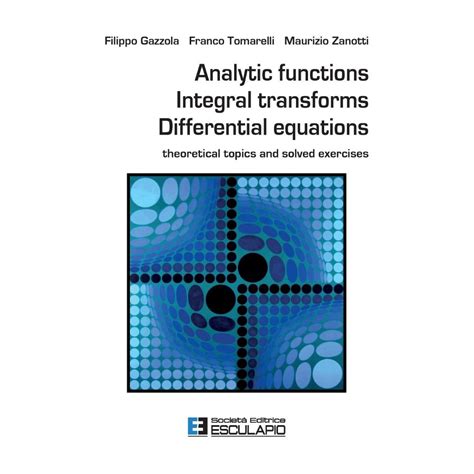 Analytic Functions Integral Transforms Differential Equations No Shoptime