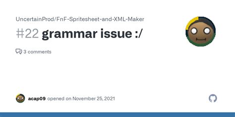 Grammar Issue · Issue 22 · Uncertainprod Fnf Spritesheet And Xml
