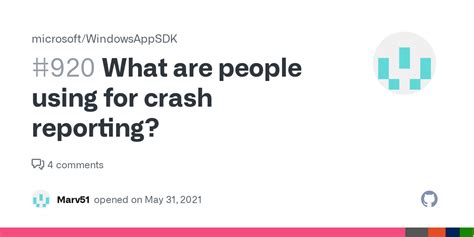 What Are People Using For Crash Reporting Issue Microsoft Windowsappsdk Github