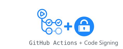 Code Signing Assemblies With Github Actions Archi Lab