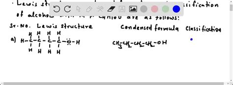 SOLVED Draw Lewis Structures And Condensed Structural Formulas For The