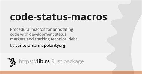 Code Status Macros — Rust Proc Macro Helper Librs