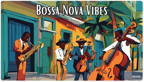Bossa Nova Vibes Bossa Nova Jazz Latin Jazz Jaguar101 Free