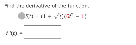 Solved Find The Derivative Of The Chegg